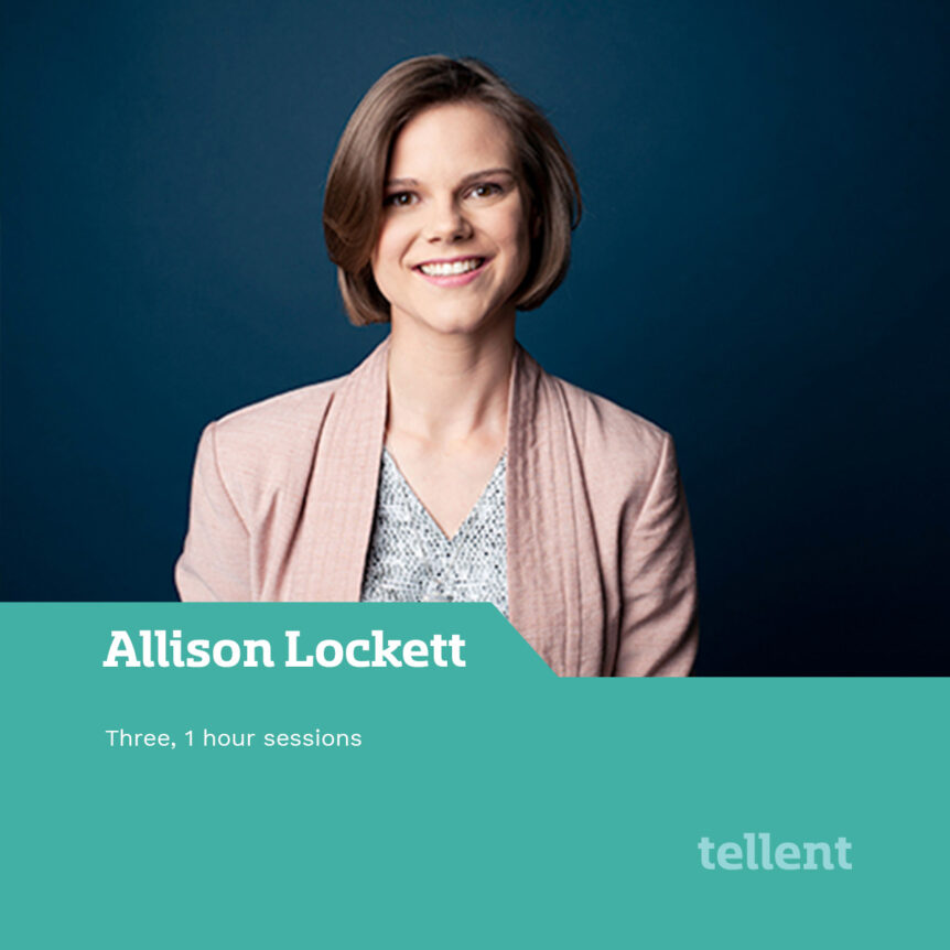 Sessions with Allison Lockett - tellent Canada